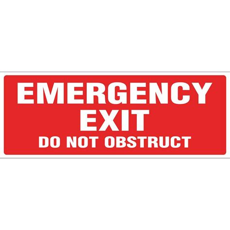 Emergency Exit Do Not Obstruct Sign Red
