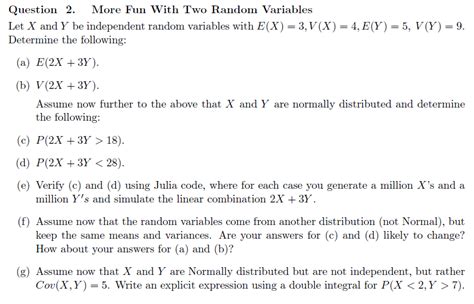 Solved Question 2 More Fun With Two Random Variables Let X Chegg Com