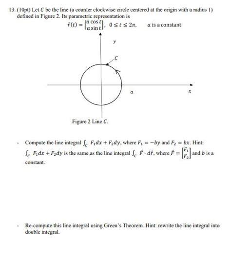 Solved Pt Let C Be The Line A Counter Clockwise Chegg