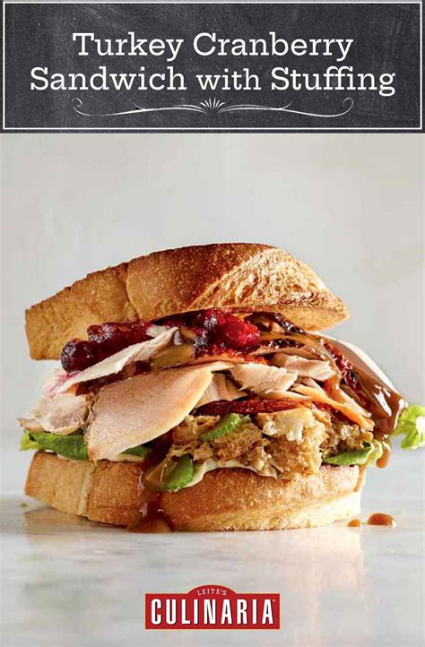 Turkey Cranberry Sandwich With Stuffing Leites Culinaria