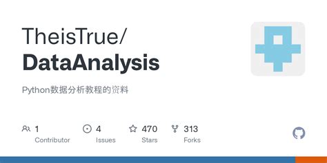 GitHub TheisTrue DataAnalysis Python数据分析教程的资料