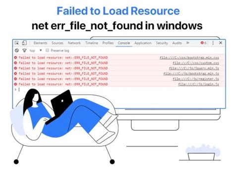 How To Fix Failed To Load Resource Net Errfilenotfound In Windows