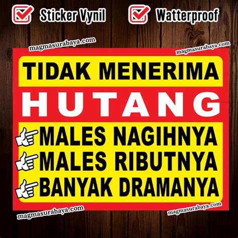 Jual Stiker Dilarang Ngutang Tidak Menerima Hutang Tidak Boleh Bon