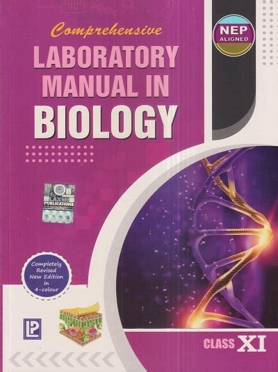 Comprehensive Laboratory Manual In Biology For Class Xi Std 11th Cbse