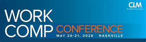 2026 Clm Work Comp Conference