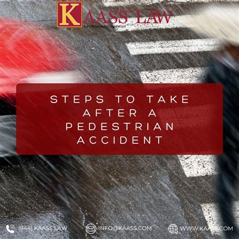 Steps To Take After A Pedestrian Accident Kaass Law