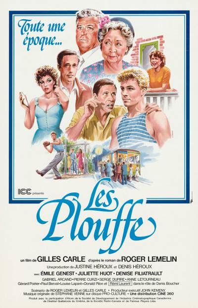 Plouffe Les Film De Gilles Carle Films Du Québec