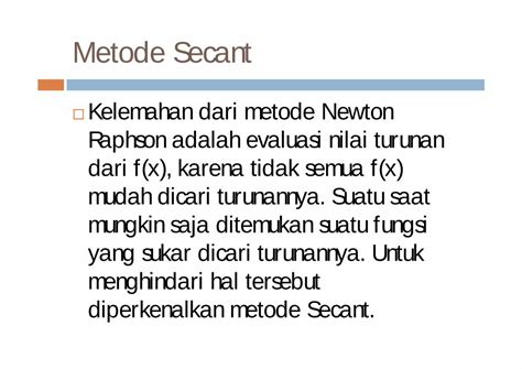 Pdf Metode Secant Nuryantostaffgunadarmaacidnuryantostaff