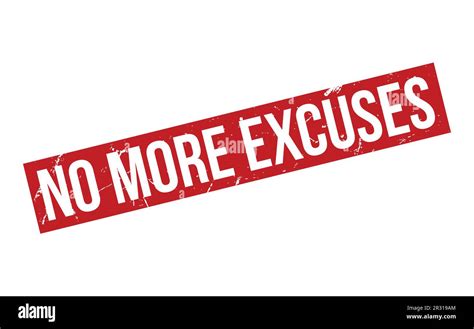 Red No More Excuses Rubber Stamp Seal Vector Stock Vector Image And Art