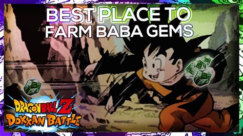 Best Stages To Get Baba Incredible Gems Dbz Dokkan Battle Youtube