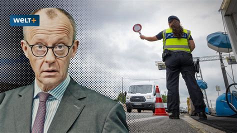 Beschränkung Der Migration Merz‘ Obergrenze Von Unter 100000