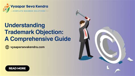 Understanding Trademark Objection A Comprehensive Guide