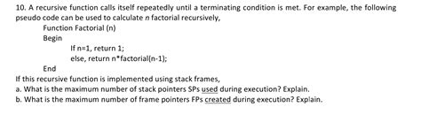 10 A Recursive Function Calls Itself Repeatedly