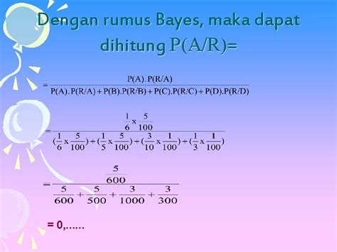 Teorema Bayes Rumus Dasar P A Dan B