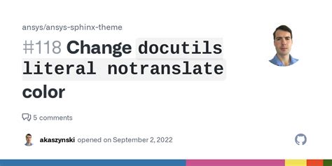 Change Docutils Literal Notranslate Color Issue 118 Ansys Ansys Sphinx Theme GitHub