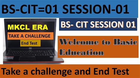 Bs Cit 01 Session 01 Basic Education Bs Cit Css Challenge End Kyp Era Youtube