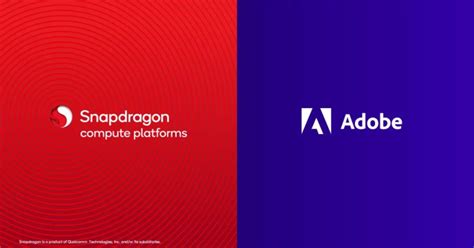 Adobe Apps Will Perform Better On Laptops Smartphones With Qualcomm