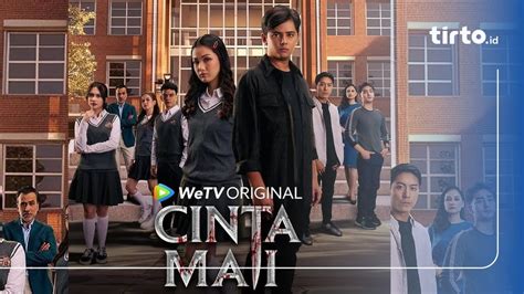 Nonton Series Cinta Mati Episode 6 Spoiler Singkat And Link