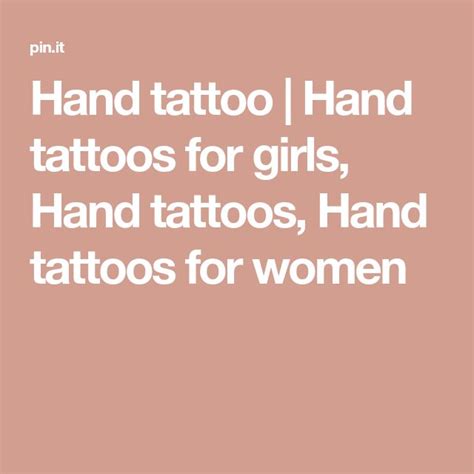 Hand Tattoo Hand Tattoos For Girls Hand Tattoos Hand Tattoos For