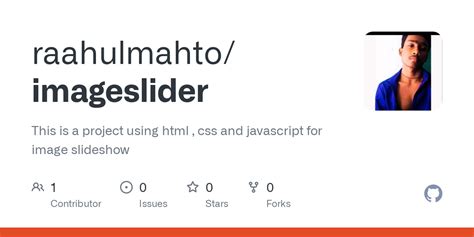 Github Raahulmahto Imageslider This Is A Project Using Html Css And Javascript For Image