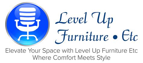 Level Up Furniture Etc