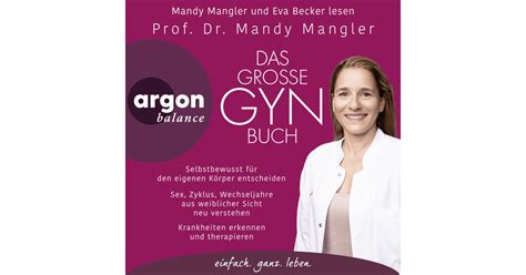 Das Große Gynbuch Prof Dr Mandy Mangler Argon Hörbuch
