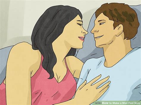 12 Ways To Make A Man Feel Sexy Wikihow