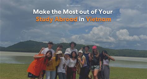 Make The Most Out Of Your Study Abroad In Vietnam Abroader