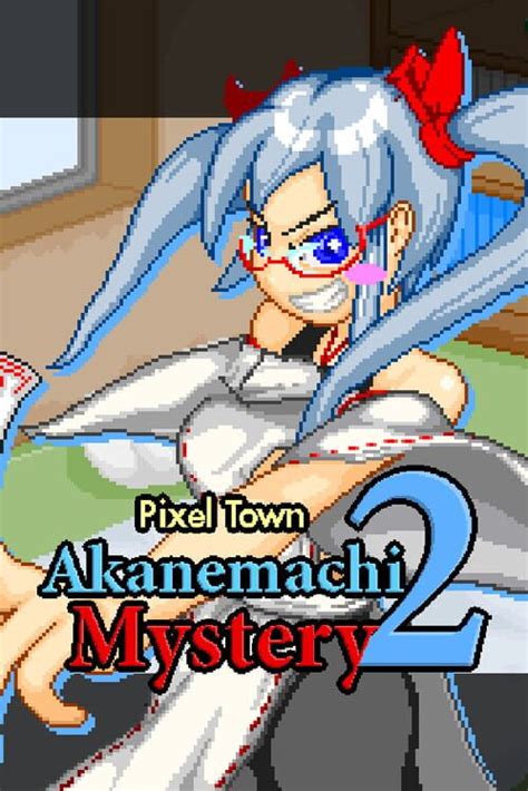 Pixel Town Akanemachi Mystery 2 2023