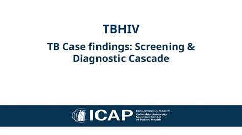 51 Tb Case Finding Screening And Diagnostic Cascadepptx
