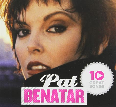 10 Great Songs Benatar Pat Amazon Ca Music