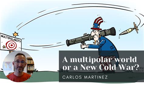 A Multipolar World Or A New Cold War Friends Of Socialist China