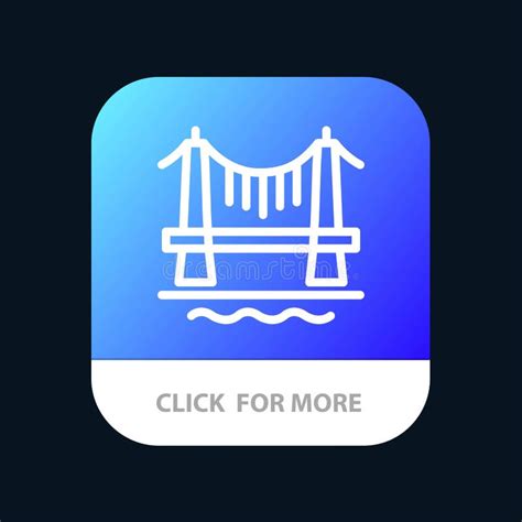 Bridge Building City Cityscape Mobile App Button Android And Ios Line Version Stock Vector