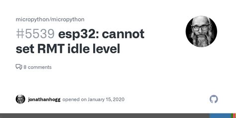 Esp32 Cannot Set RMT Idle Level Issue 5539 Micropython Micropython GitHub