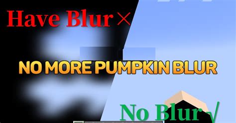 No More Pumpkin Blur For Minecraft 1211