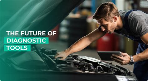 Future Of Diagnostic Tools Insights For Auto Technicians