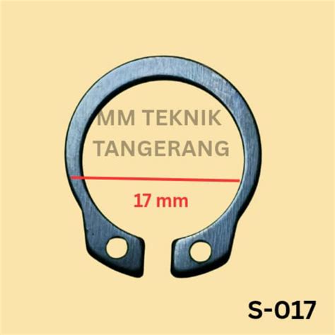 Jual Snapring S17 Snap Ring Circlip External Retaining Tipe S 17