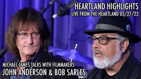 Heartland Highlight From 05 27 23 John Anderson And Bob Sarles Youtube