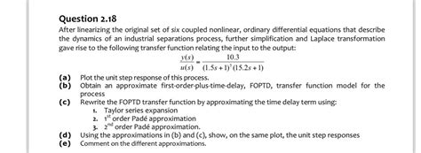Solved Question 2 18after Linearizing The Original Set Of