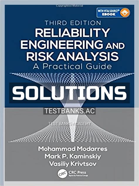 Solutions Manual For Reliability Engineering And Risk Analysis A
