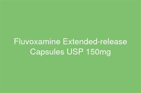 Fluvoxamine Er Cap 150mg Fda Manufacturers India Suppliers
