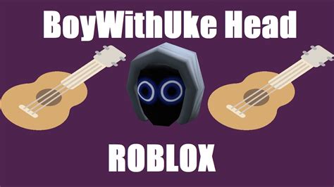 How To Get The Boywithuke Head Youtube
