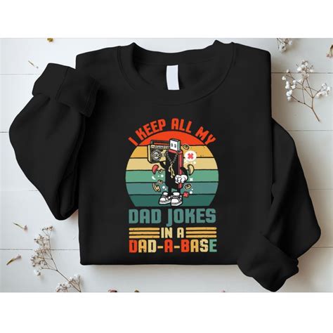 Funny Dad Jokes In Dadabase Vintage For Fathers Day Sweatshirt