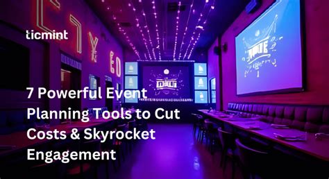 7 Event Tools To Cut Costs And Boost Attendee Experience