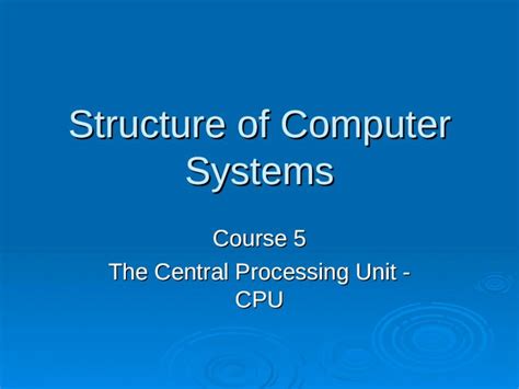 Ppt Structure Of Computer Systems Dokumentips
