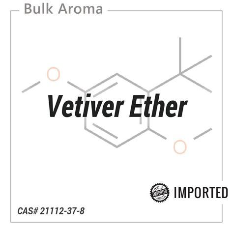 Vetiver Ether From Imported Aromatic Chemicals Bulkaroma