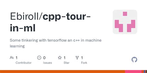 Github Ebirollcpp Tour In Ml Some Tinkering With Tensorflow An C