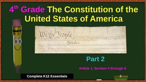 4th Grade Us History The Constitution Of The United States Of America Article 1 Sec 4 Through