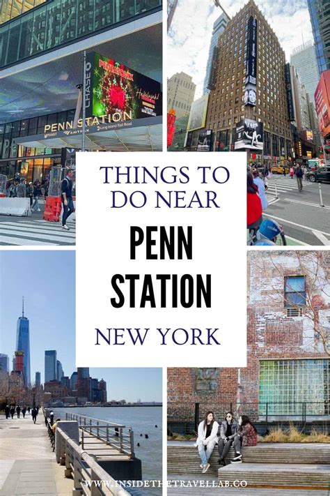The Best Things To Do Near New Yorks Penn Station