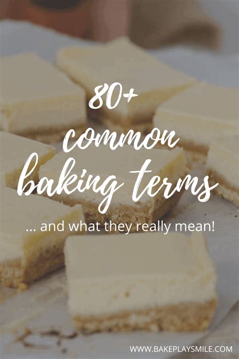 80 Common Baking Terms Glossary Bake Play Smile